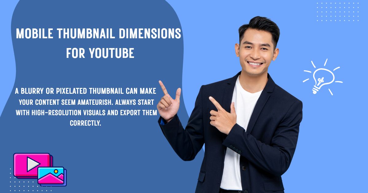 Perfect dimensions for mobile-friendly YouTube thumbnails